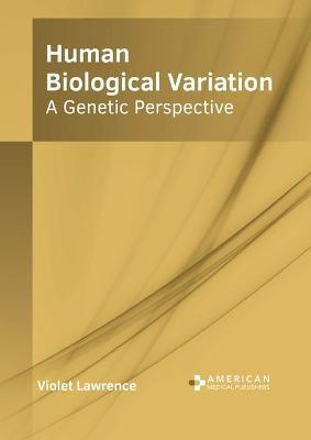 Kniha Human Biological Variation: A Genetic Perspective | Odborná ...